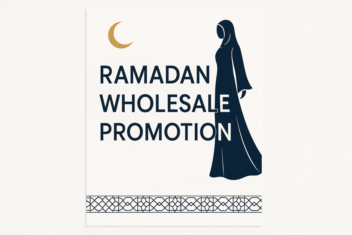 Ramadan Wholesale Promotion - Order Now for December Delivery | Mariam's Collection Wholesale