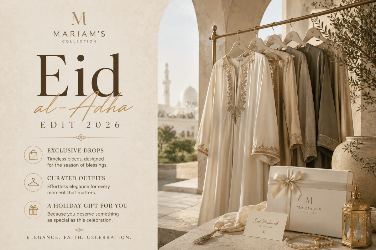 L'Édition Aïd al-Adha 2026 : Nouveautés exclusives, tenues ...